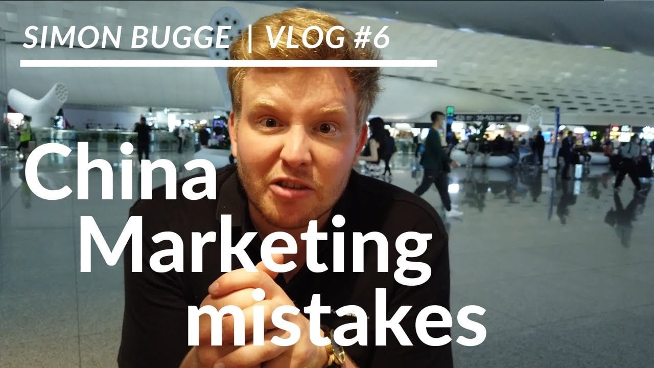 China Marketing Mistakes - Simon Bugge